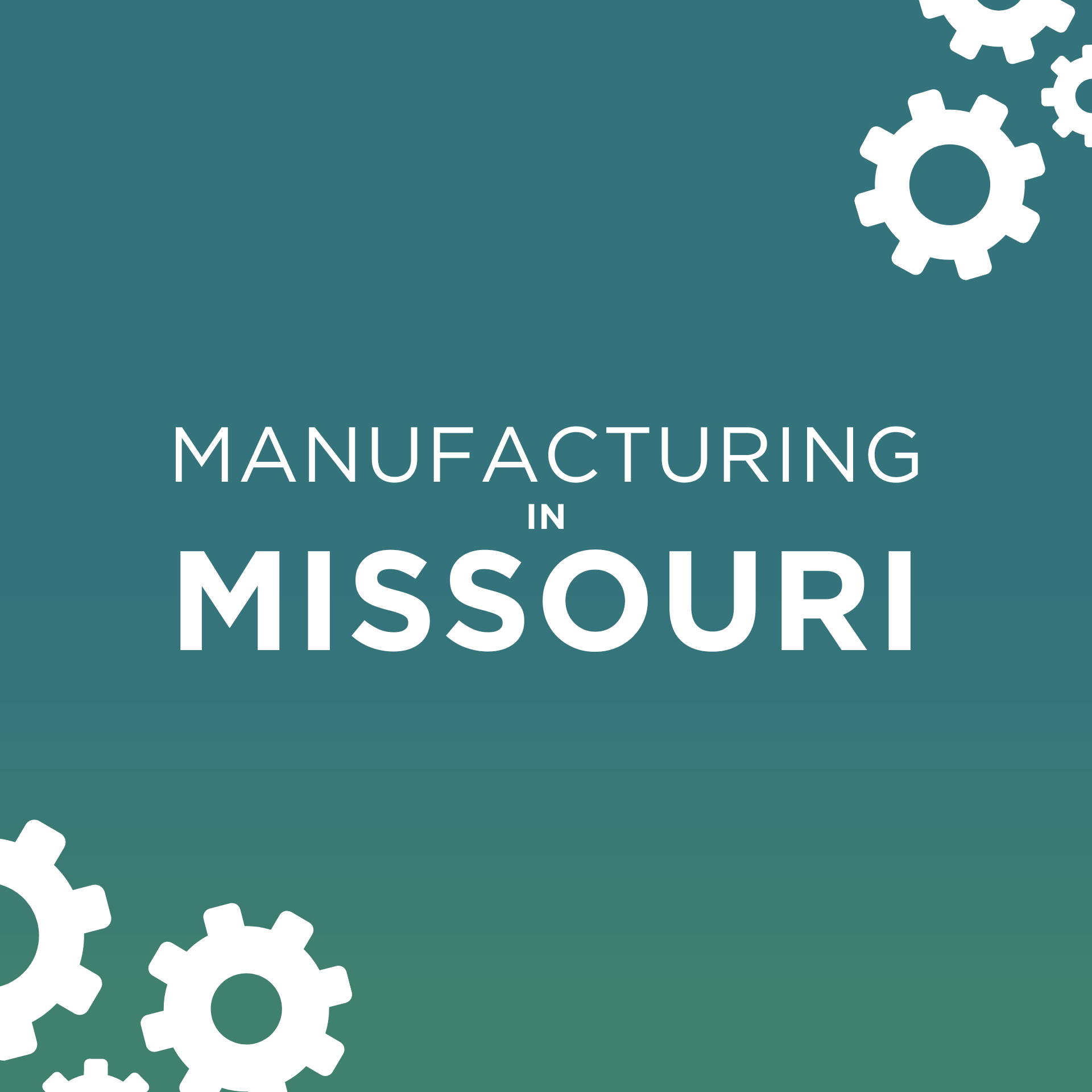Celebrating Manufacturing Day in Missouri - Missouri Partnership